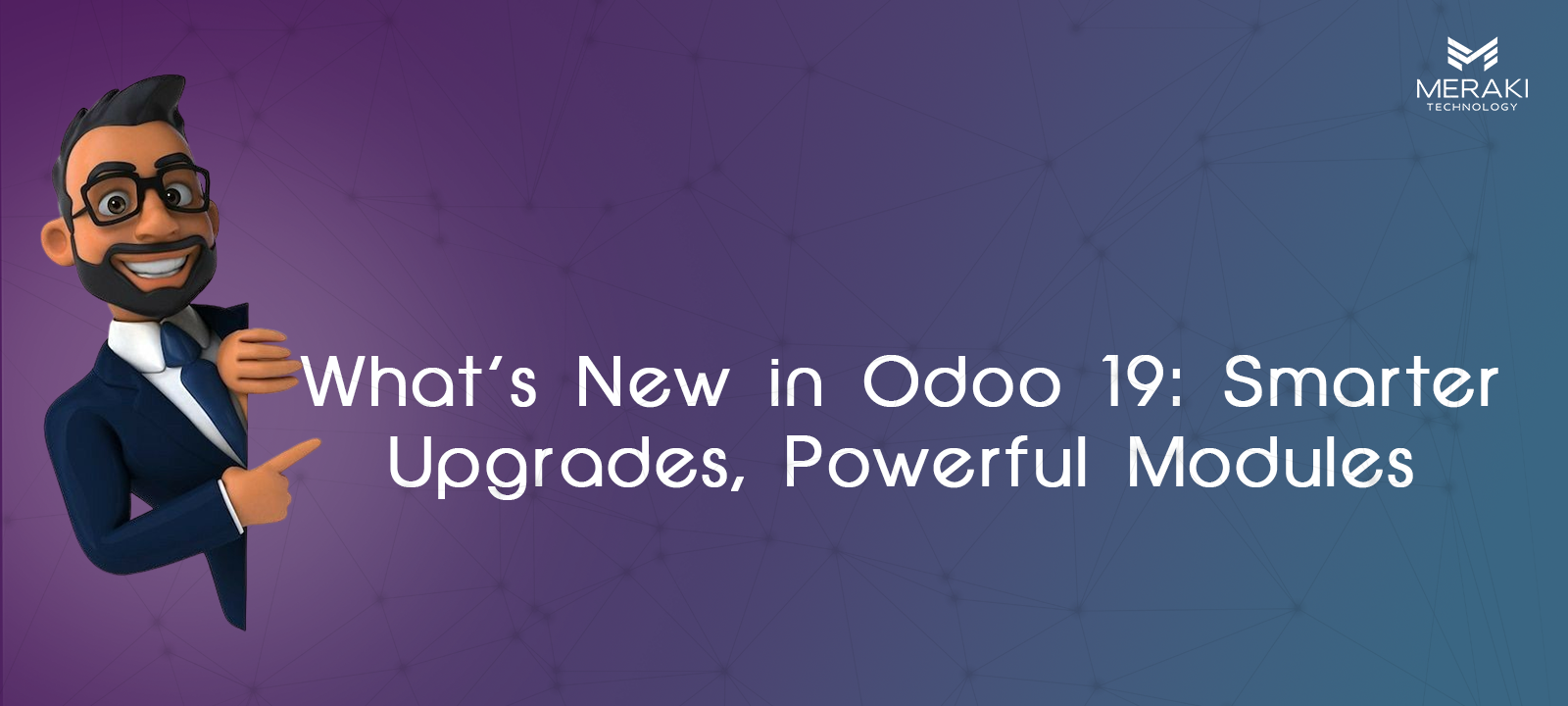 What’s New in Odoo 19 : Key Updates & Modules